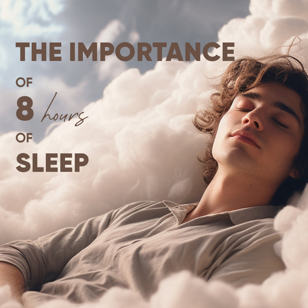 The Importance of Getting 8 Hours of Sleep – Cannon Primax Foam
